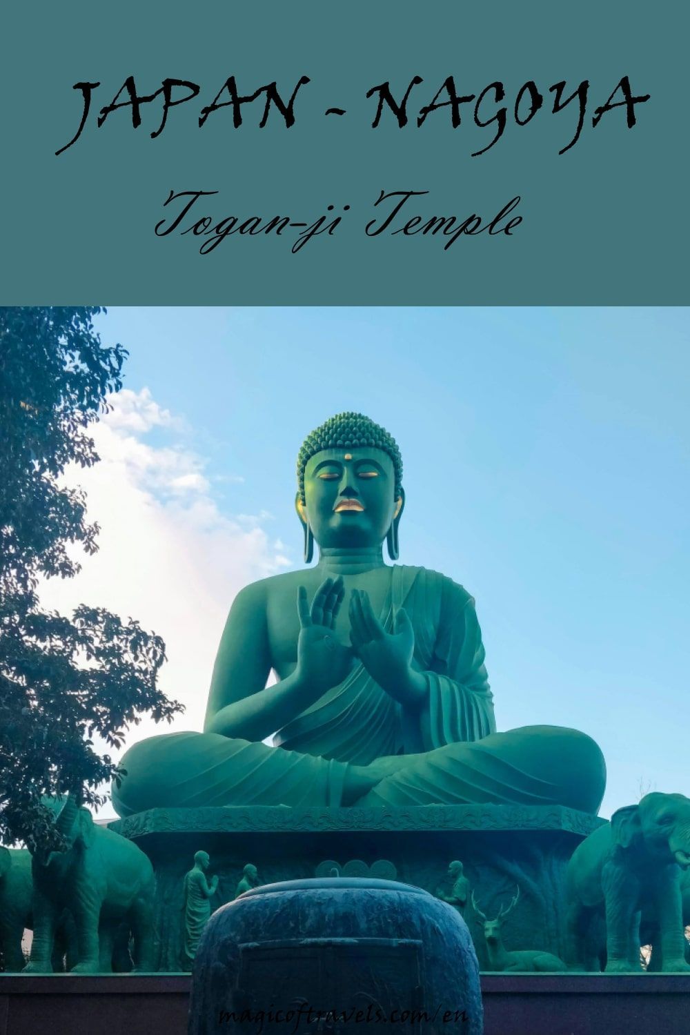 Nagoya : Togan-Ji Temple and its Huge Buddha | Travel Guide
