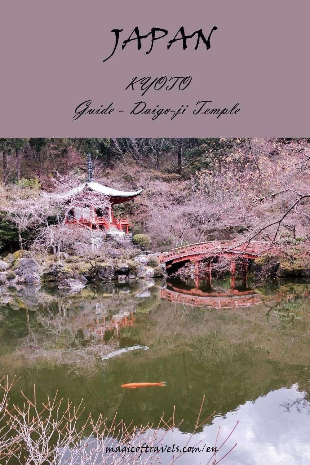 Daigo-ji : Cherry Blossom Spot in Kyoto | Travel Guide
